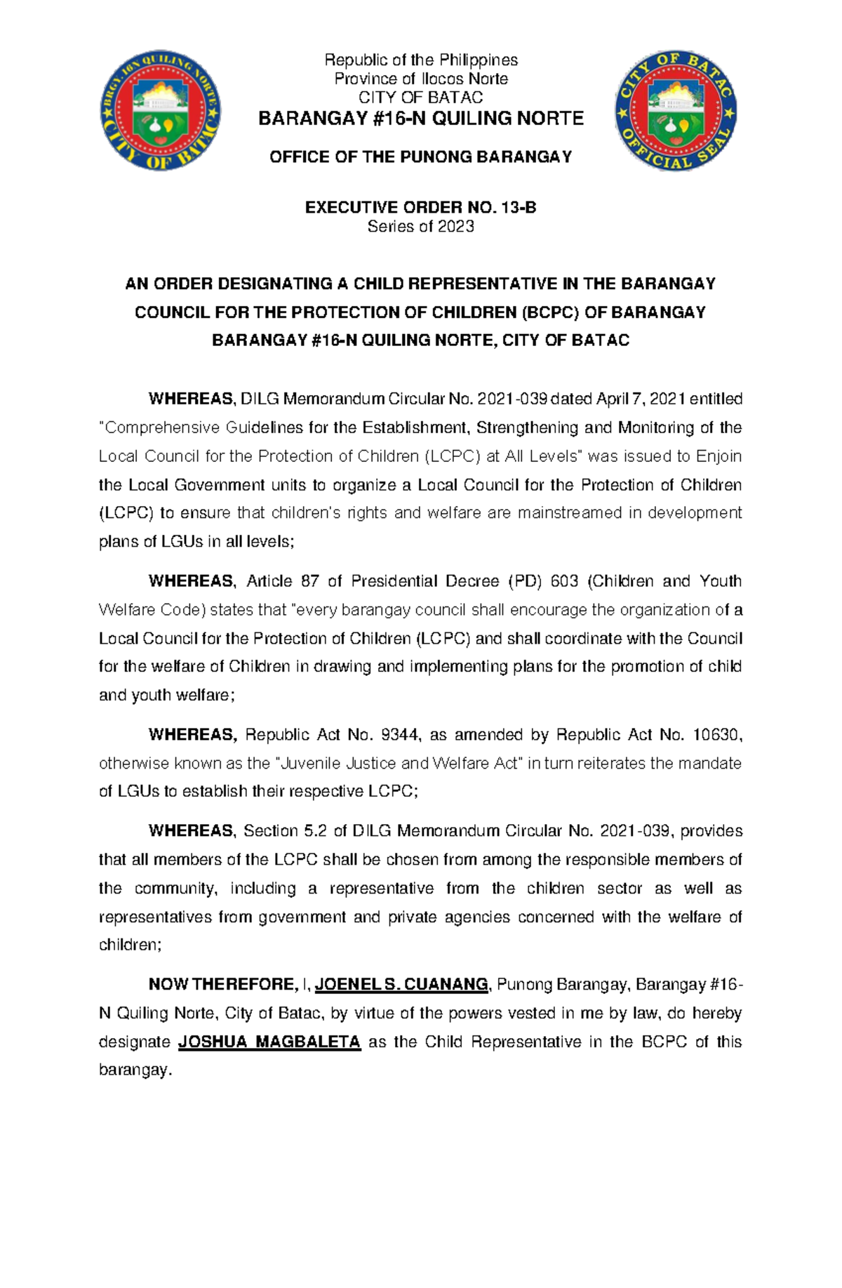 EO 13-B: Designation of Child Rep on BCPC in Barangay #16-N Quiling ...