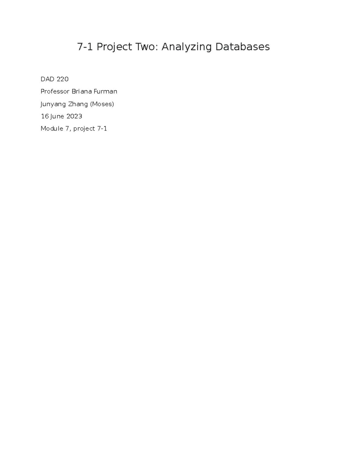 DAD 220 Project Two: Database Analysis for Returns Report - Studocu