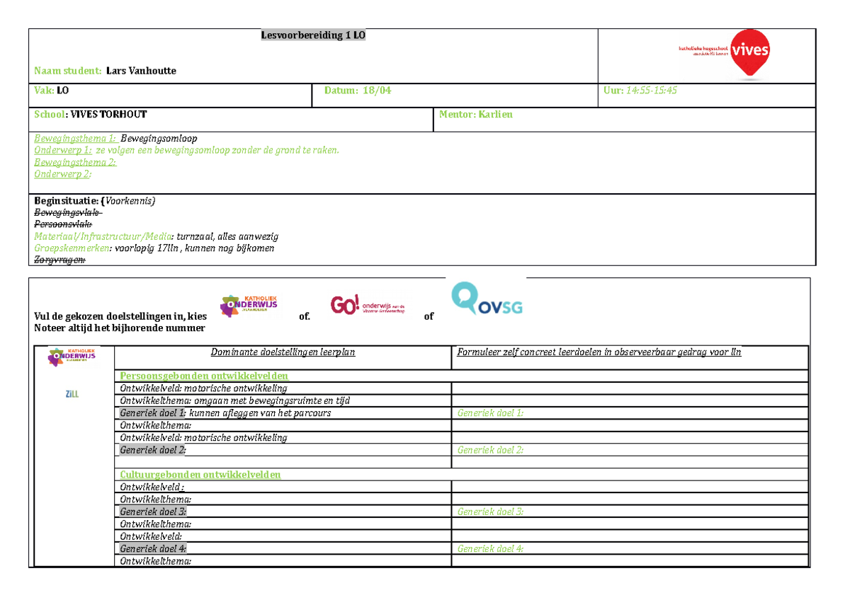 Lesvoorbereiding bewegingsomloop (les 3) - Lesvoorbereiding 1 LO Naam ...