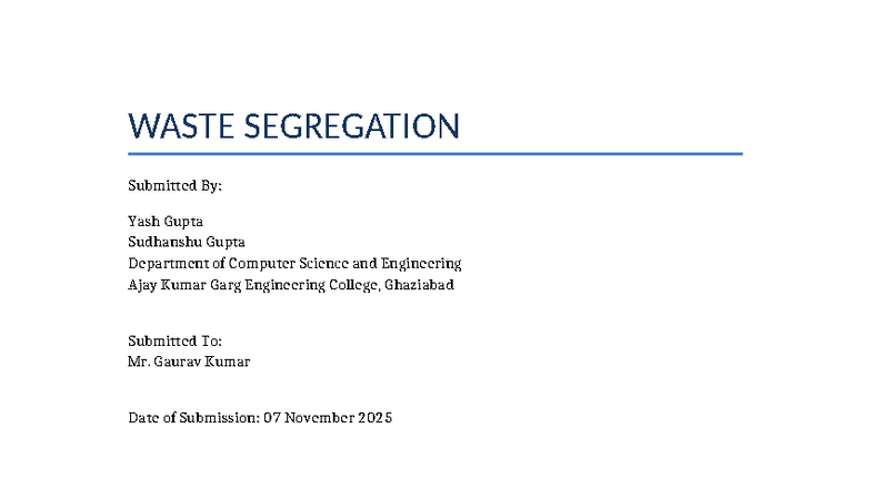 CSE 2025: Waste Segregation Project Report for Environmental ...