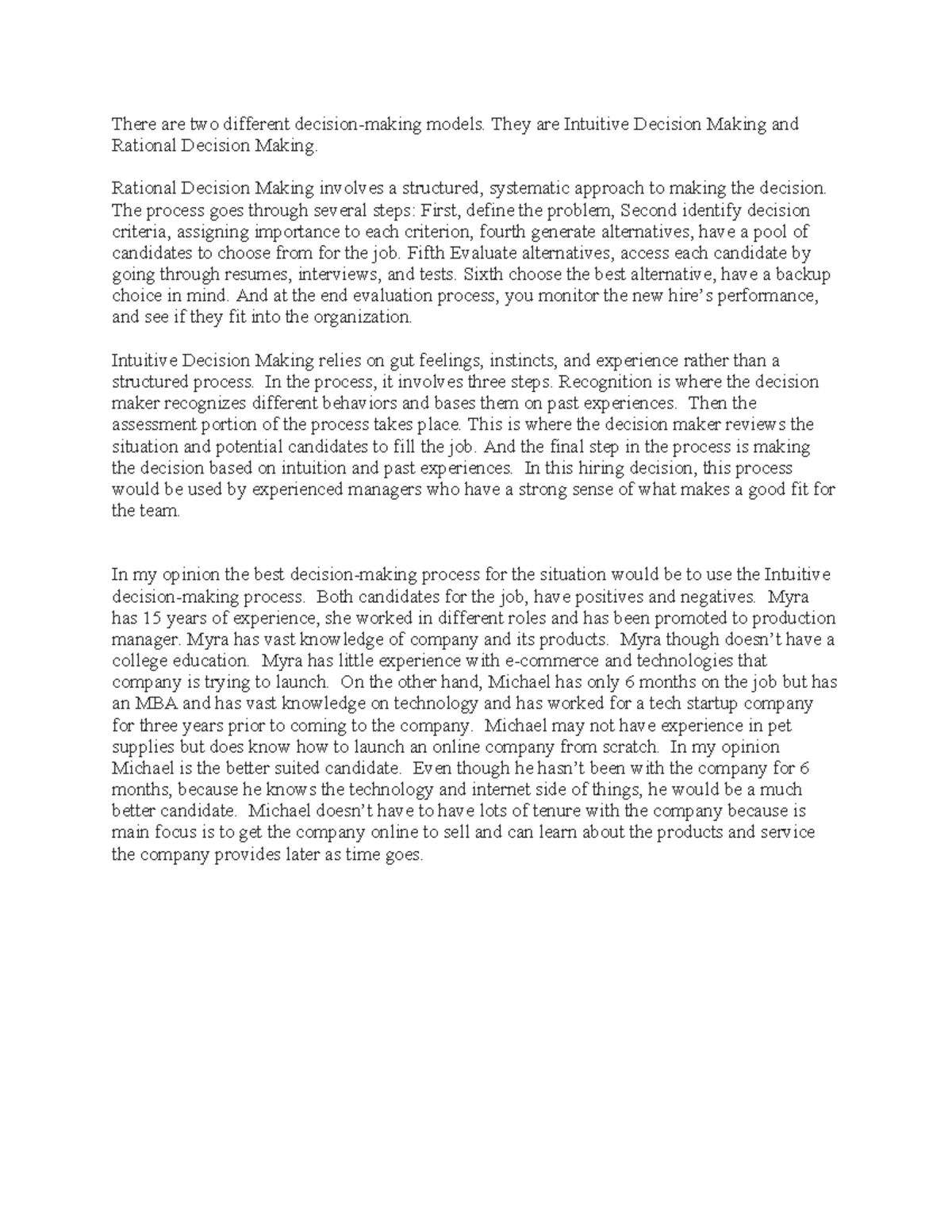 7-2 - got an a - There are two different decision-making models. They ...