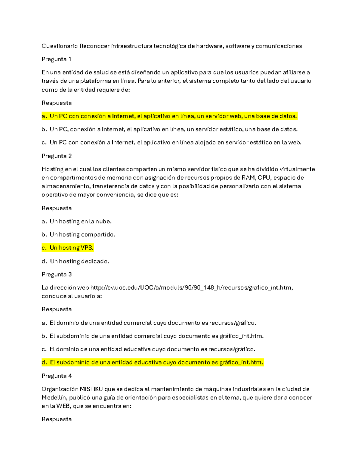 Cuestionario: Infraestructura Tecnológica de Hardware y Software - Studocu