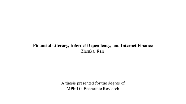 Financial Literacy and Internet Dependency in Internet Finance (MPhil ...