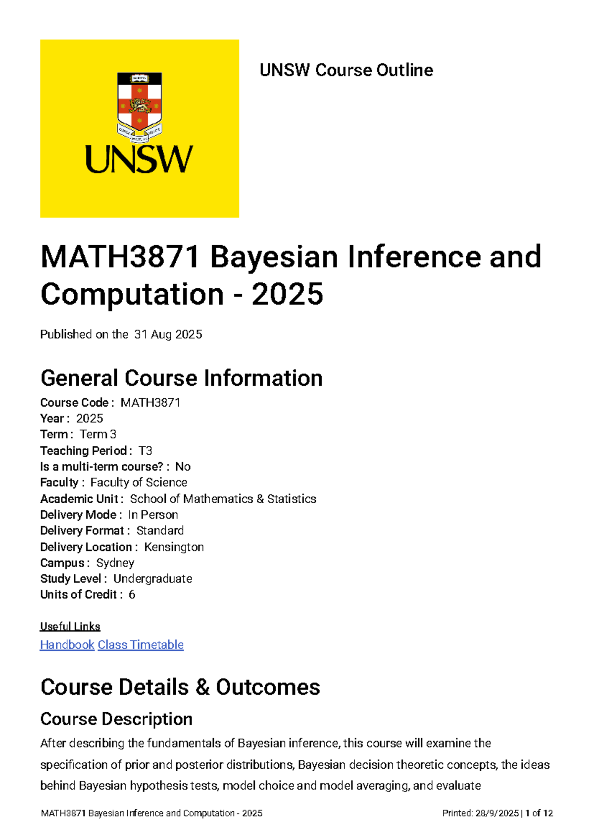 Course Outline for MATH3871: Bayesian Inference & Computation 2025 ...