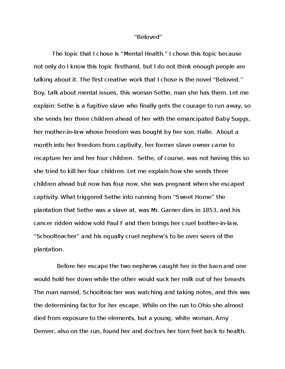 Beloved - module5 - “Beloved” The topic that I chose is “Mental Health ...