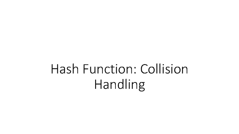 UMBC CMSC 341 Hashing Techniques & Collision Handling Strategies - Studocu