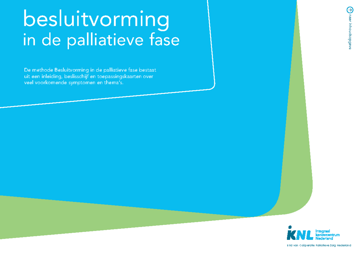 Besluitvorming in de Palliatieve Fase: Richtlijnen en ...