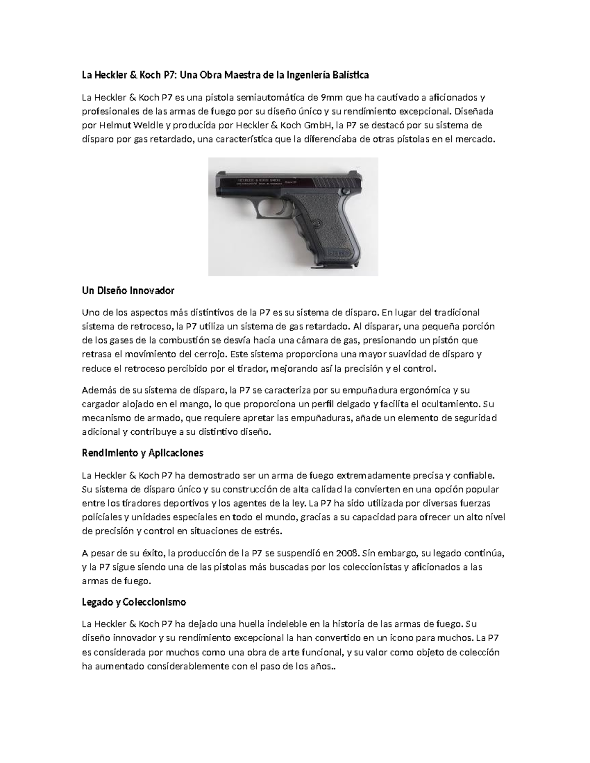 La Heckler - Diseñada por Helmut Weldle y producida por Heckler & Koch ...