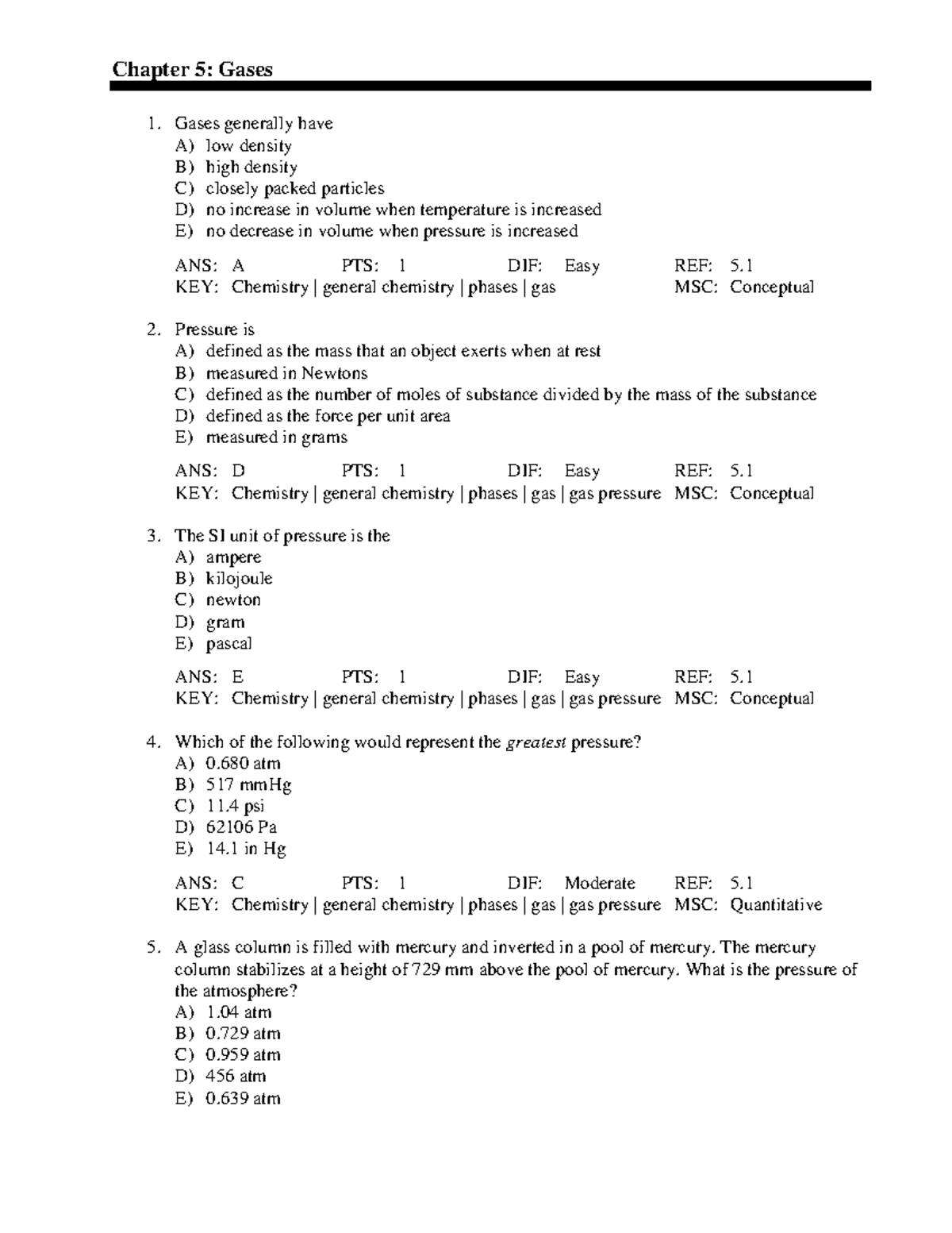 Chap 5 Gas Laws Test Bank - Chemistry 101 - Studocu