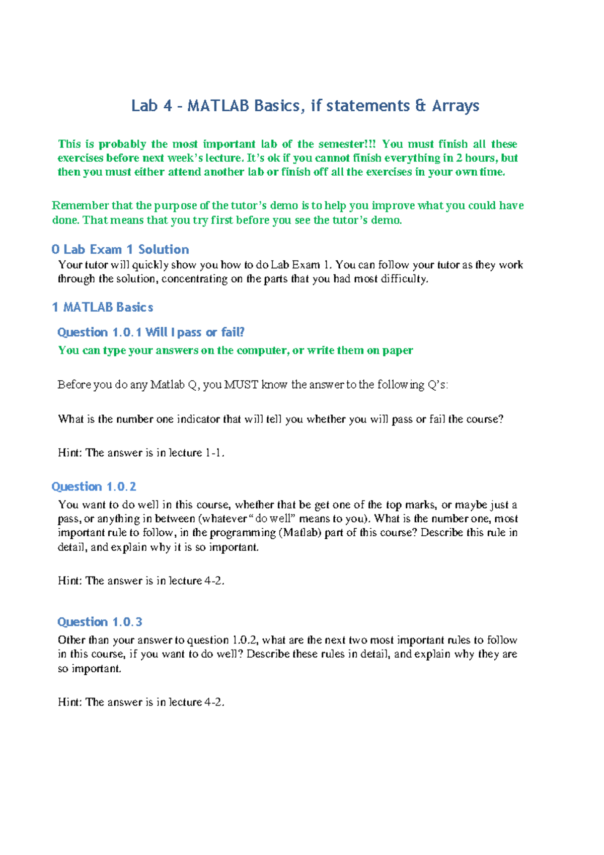 Lab4 - Examples - Lab 4 – MATLAB Basics, if statements & Arrays This is probably the most - Studocu