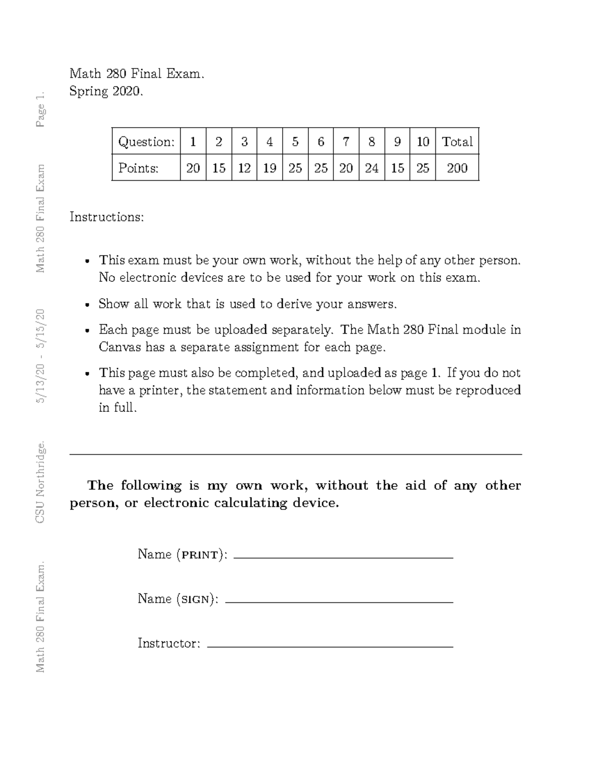 Maht 280 Final Exam Q - Math 280 Final Exam. CSU Northridge. 5/13/20 - 5/15/ Math 280 Final Exam ...