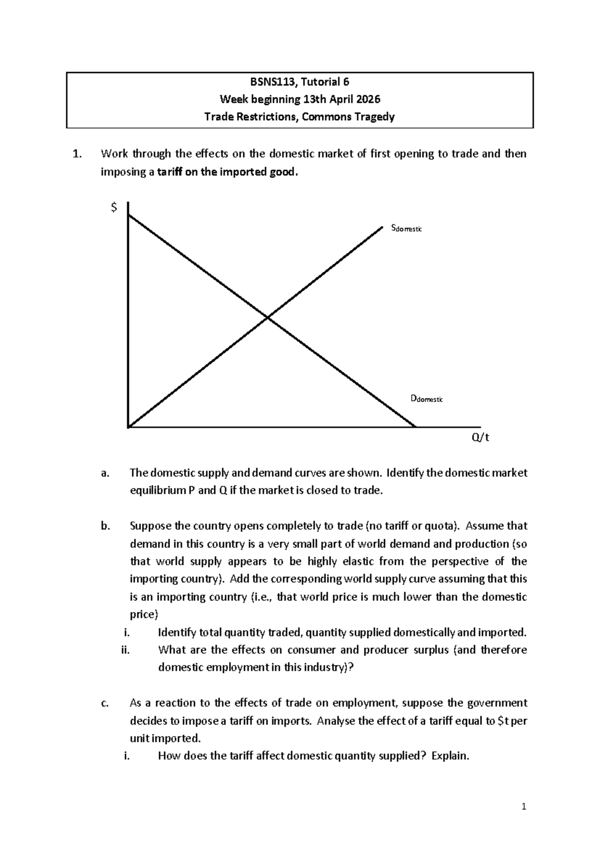 BSNS113 Tutorial 6: Trade Restrictions & Market Effects Analysis - Studocu