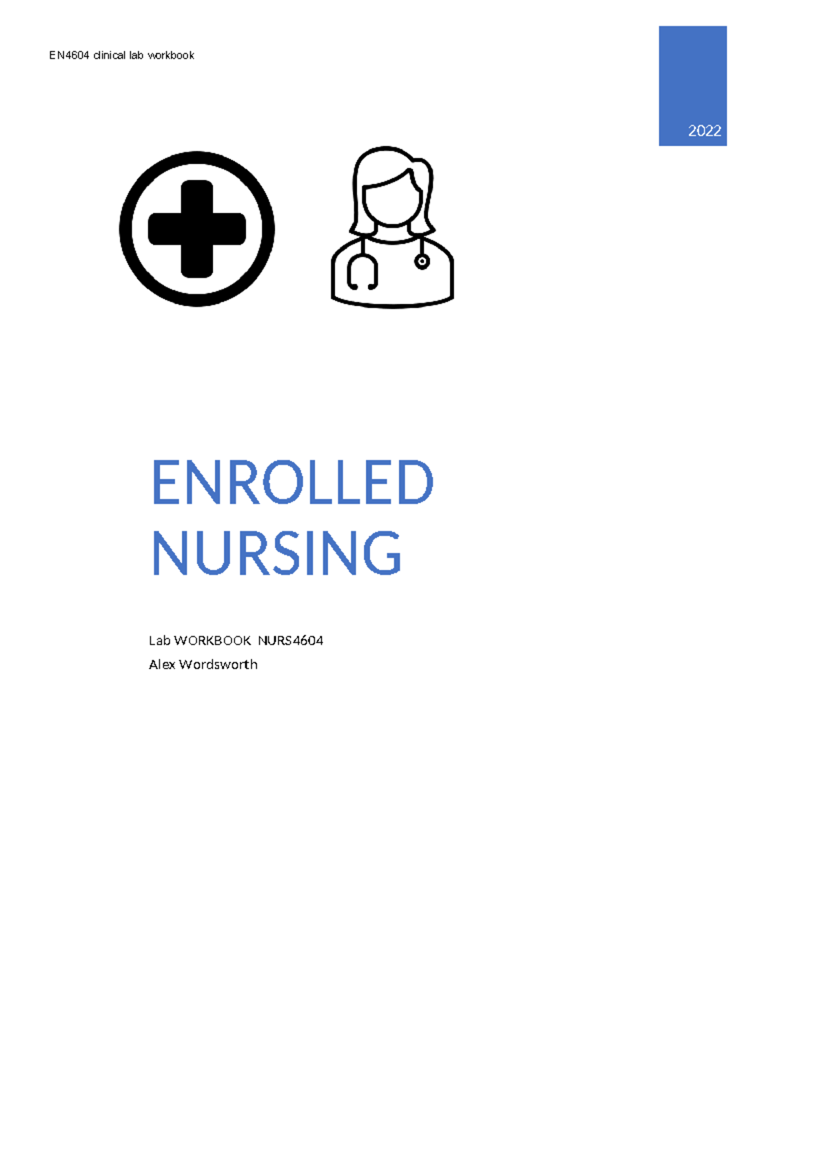 EN4604 Clinical Lab Workbook 2024: Orientation & Infection Control ...