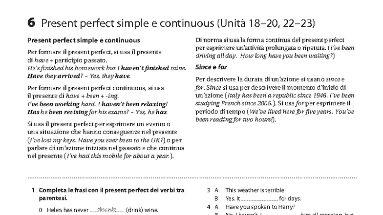 Present Perfect Simple & Continuous (Unità 6) - Grammar Notes - Studocu
