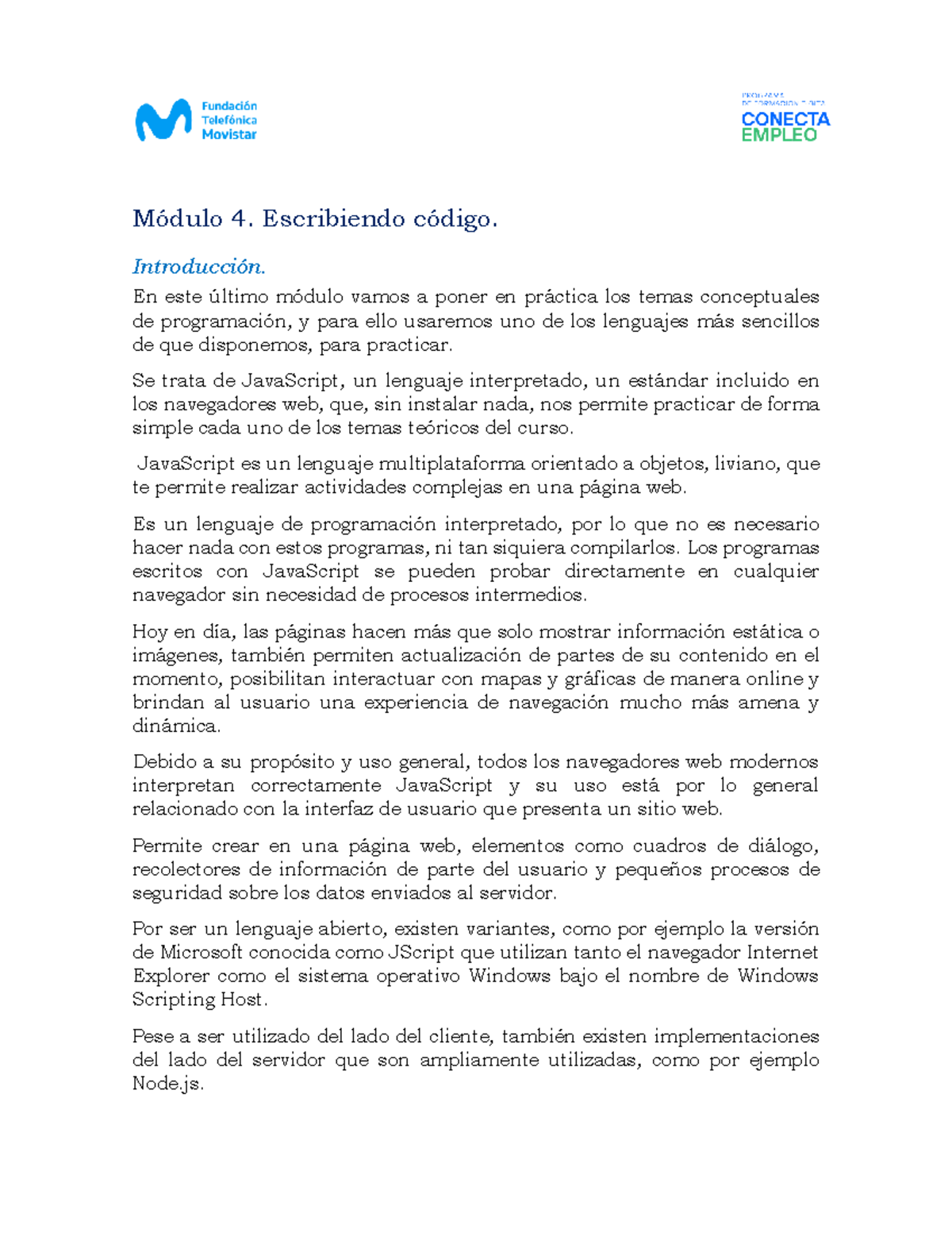 Módulo 4: Introducción a la Programación en JavaScript - 1-4 - Studocu