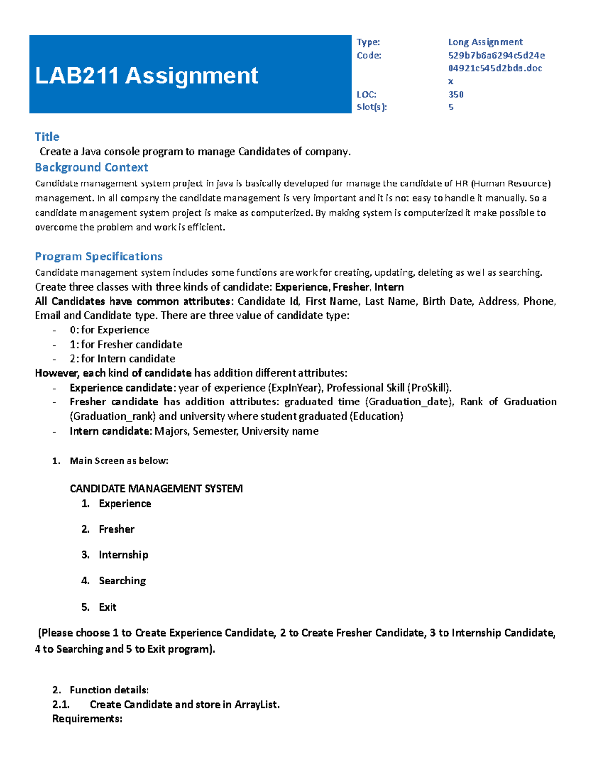 J1 - lab - LAB211 Assignment Type:Code: Long ...
