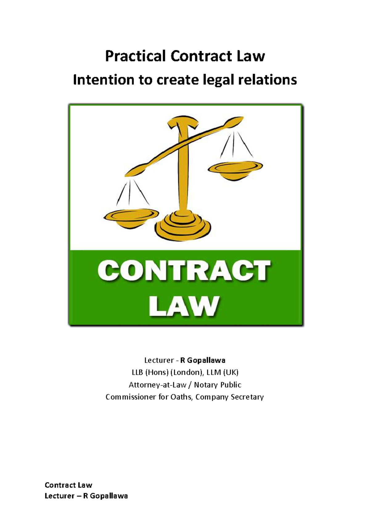 Practical Contract Law: Intention to Create Legal Relations (LLB) - Studocu