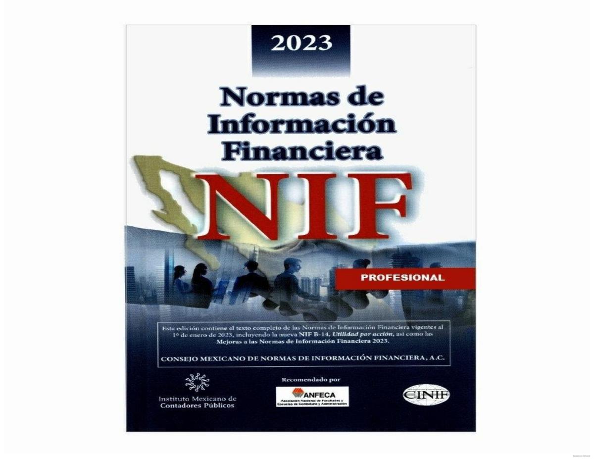 Resumen de las Normas de Información Financiera (NIF) 2023 - IF Prof. - Studocu