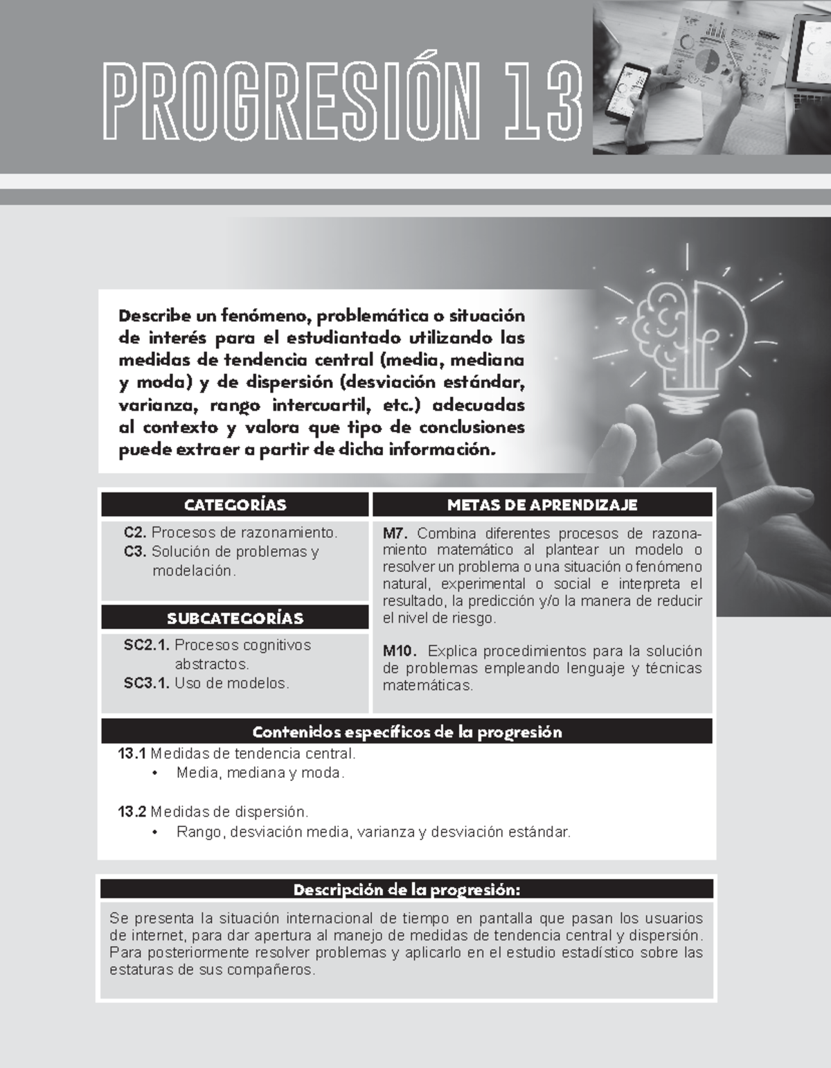 Progresión 13: Análisis de Medidas de Tendencia Central y Dispersión - Studocu