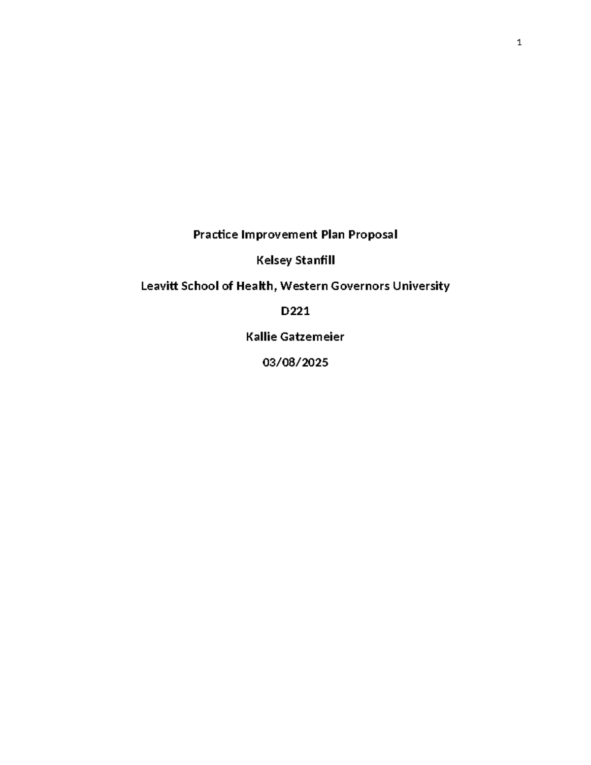 D221 practice proposal - Practice Improvement Plan Proposal Kelsey Stanfill Leavitt School of ...