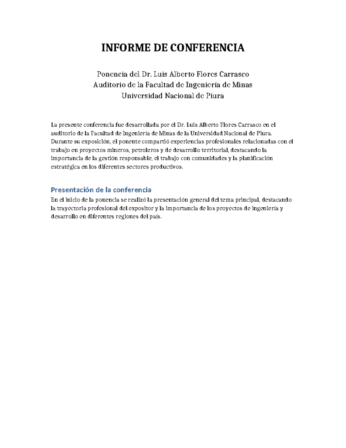 Informe de Conferencia: Dr. Luis A. Flores Carrasco en Ingeniería de ...