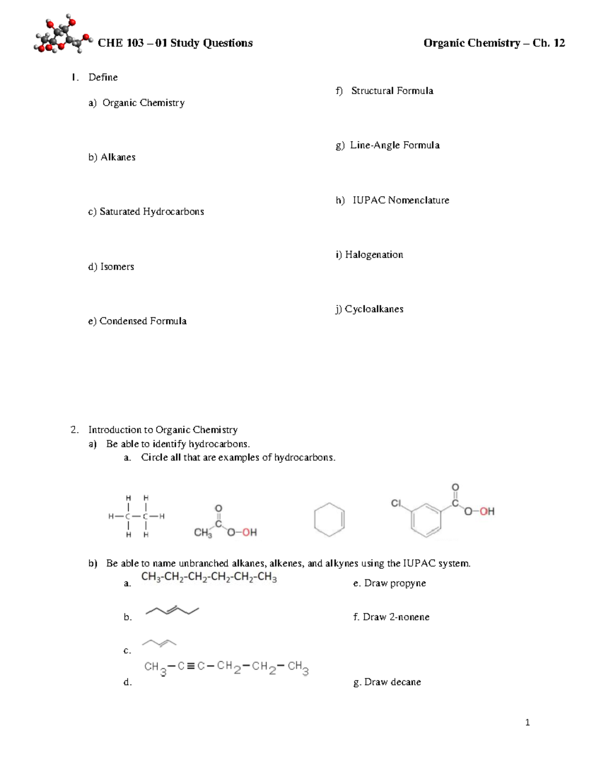 CHE 103 - 01 Organic Chemistry Study Questions on Alkanes & Halogenated ...