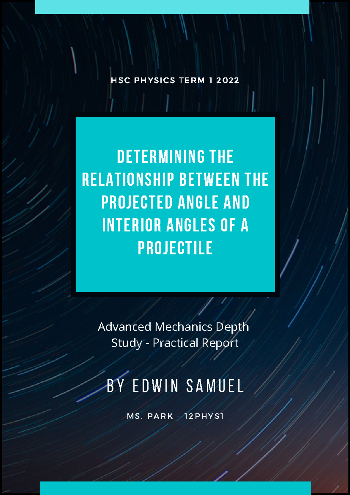 HSC PHYSICS 12PHYS1 Depth Study: Projectile Motion Angle Relationship ...