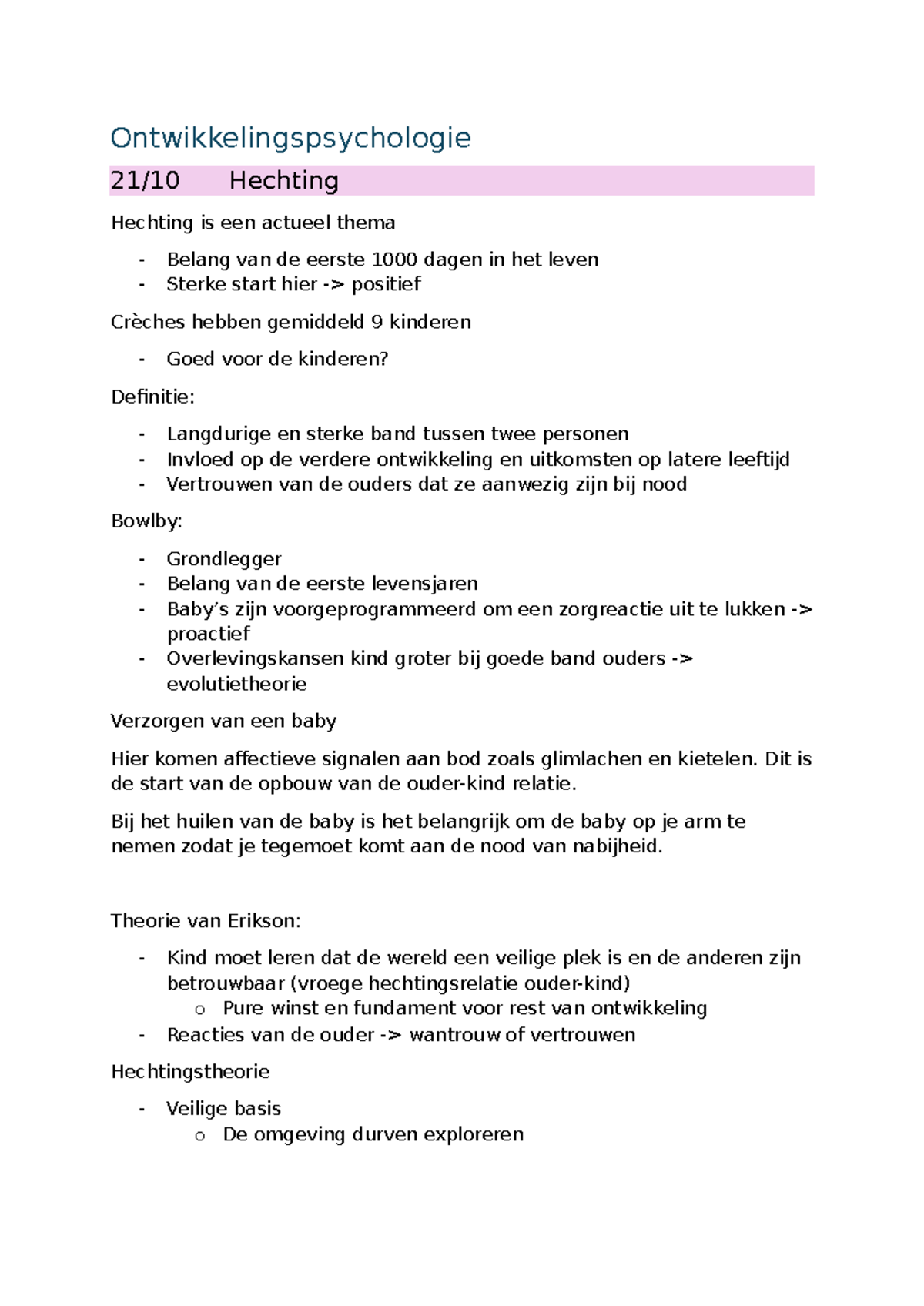 Practicum Hechting - Notities over Hechting en Ontwikkelingspsychologie ...
