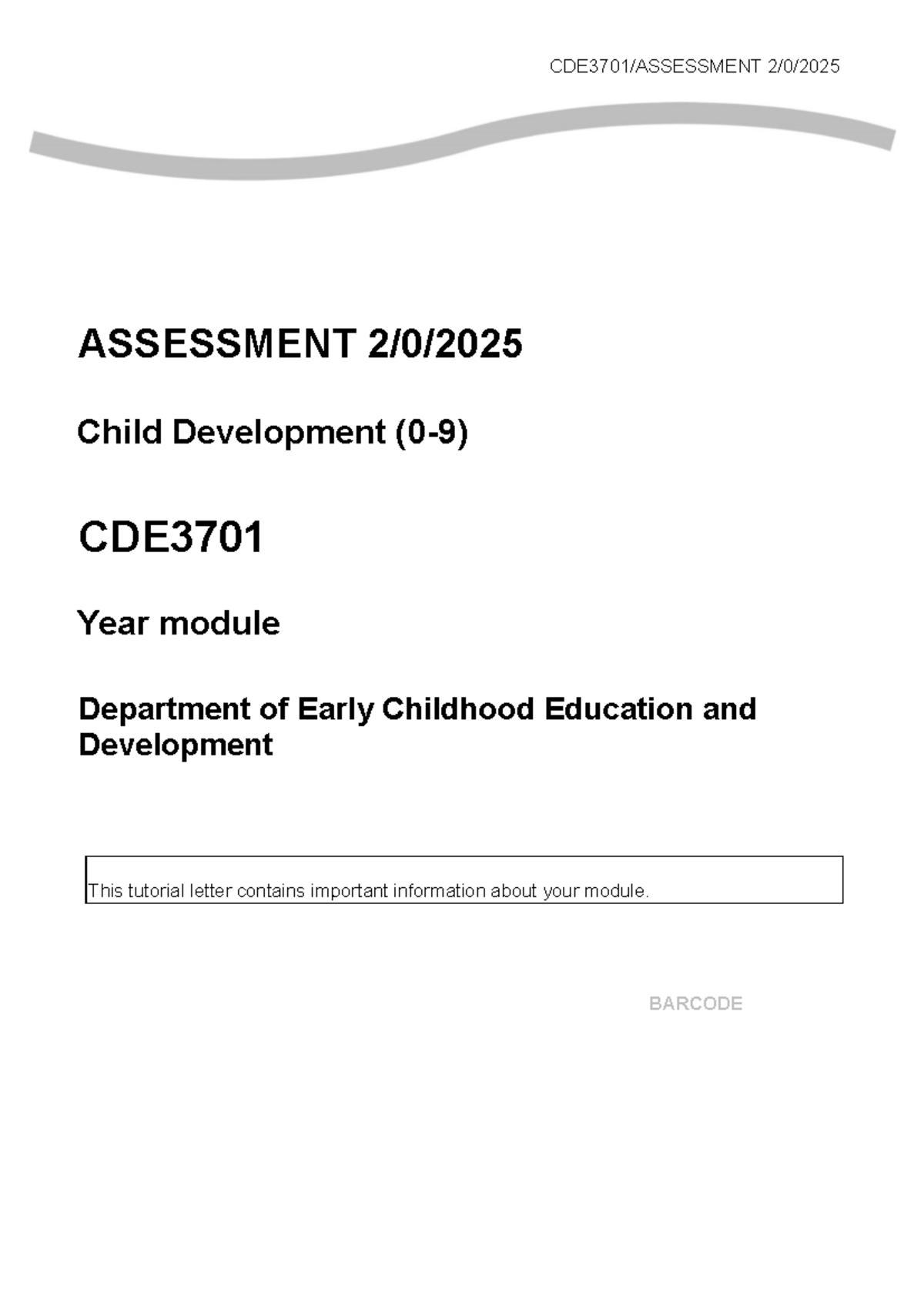 CDE3701 - Child Development Assessment 2 Guide for 2025 - Studocu
