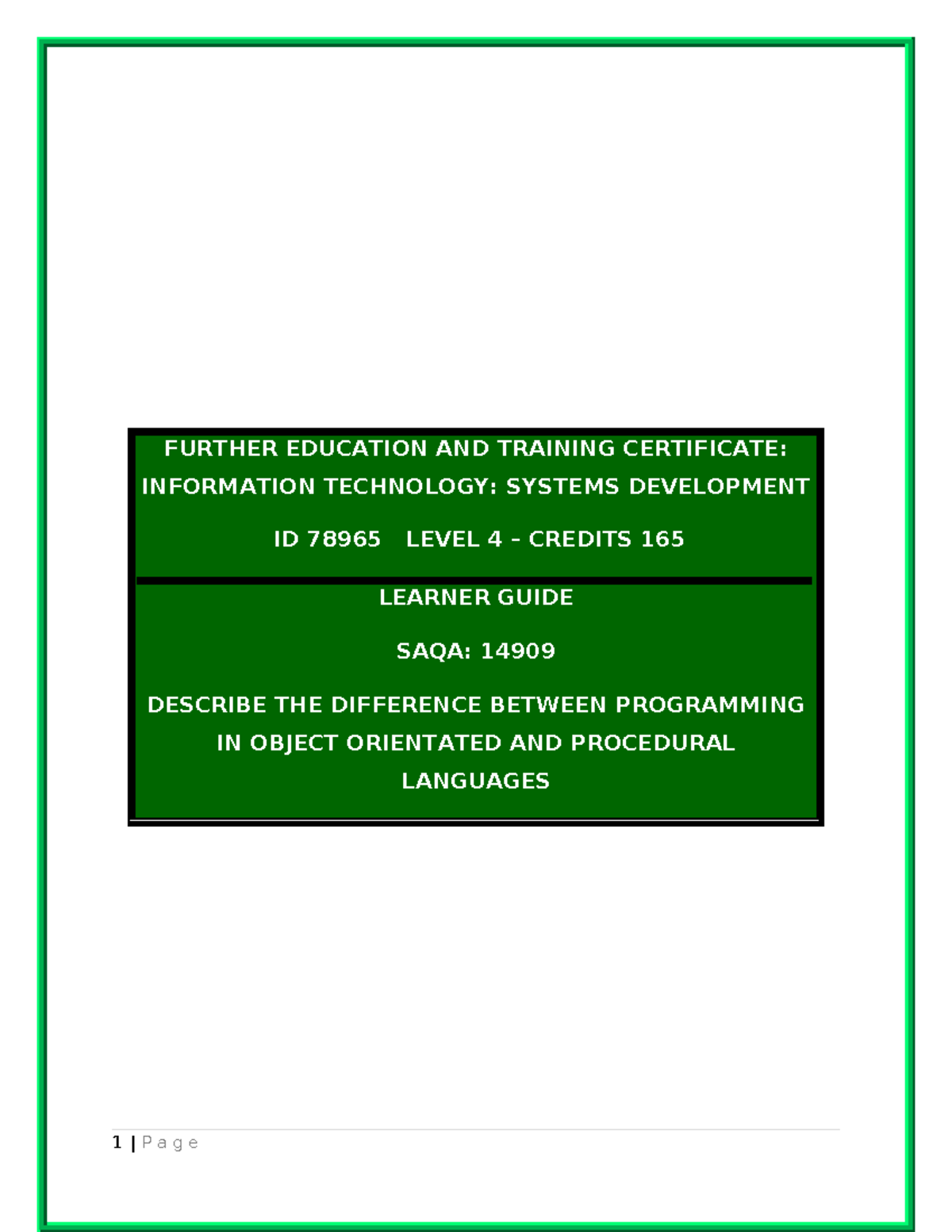 SAQA 14909 - Learner Guide: Programming in OOP vs Procedural Languages - Studocu