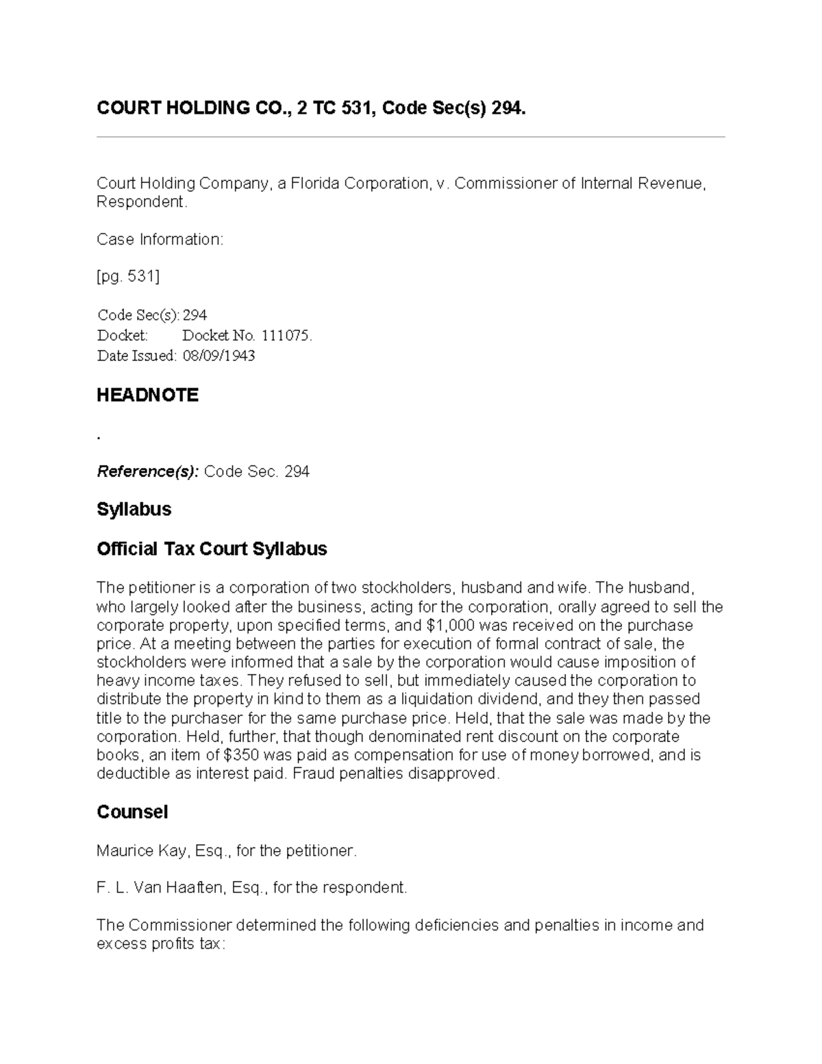 COURT HOLDING CO., 2 TC 531 - Tax Court Case Analysis - Studocu