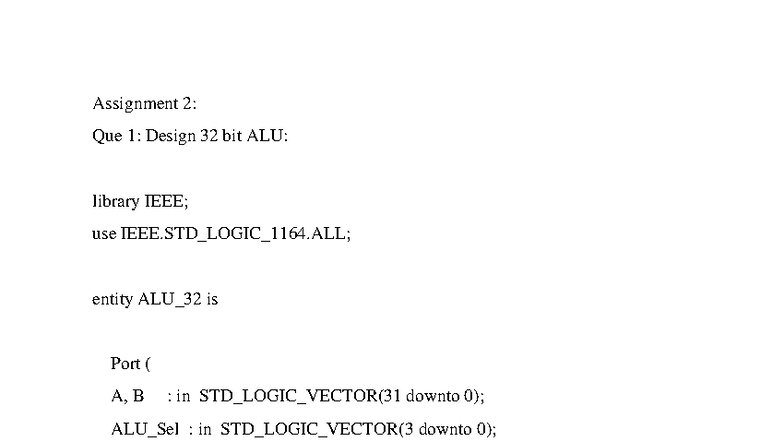 Assignment 2: Design of 32-bit ALU and Full VHDL Code - Studocu