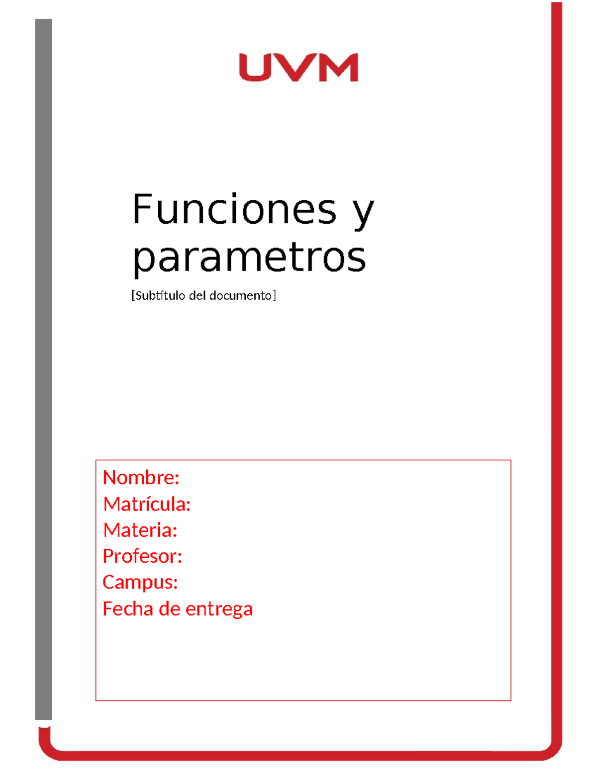 POO 10 24b - funciones y parametros - fundamentos de programación - Nombre: Matrícula: Materia ...