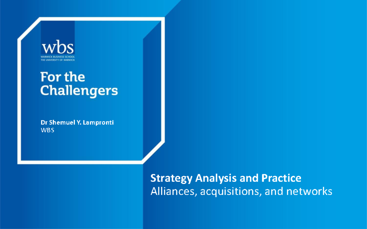 WBS Strategy Analysis: Alliances, Acquisitions & Governance Modes - Studocu