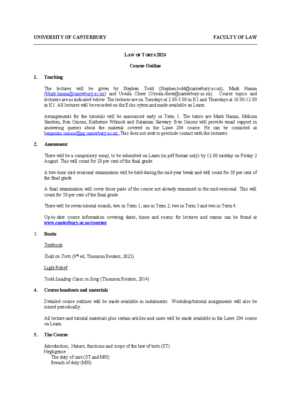 2024 LAWS204 Law of Torts Course Outline and Assessment Details - Studocu