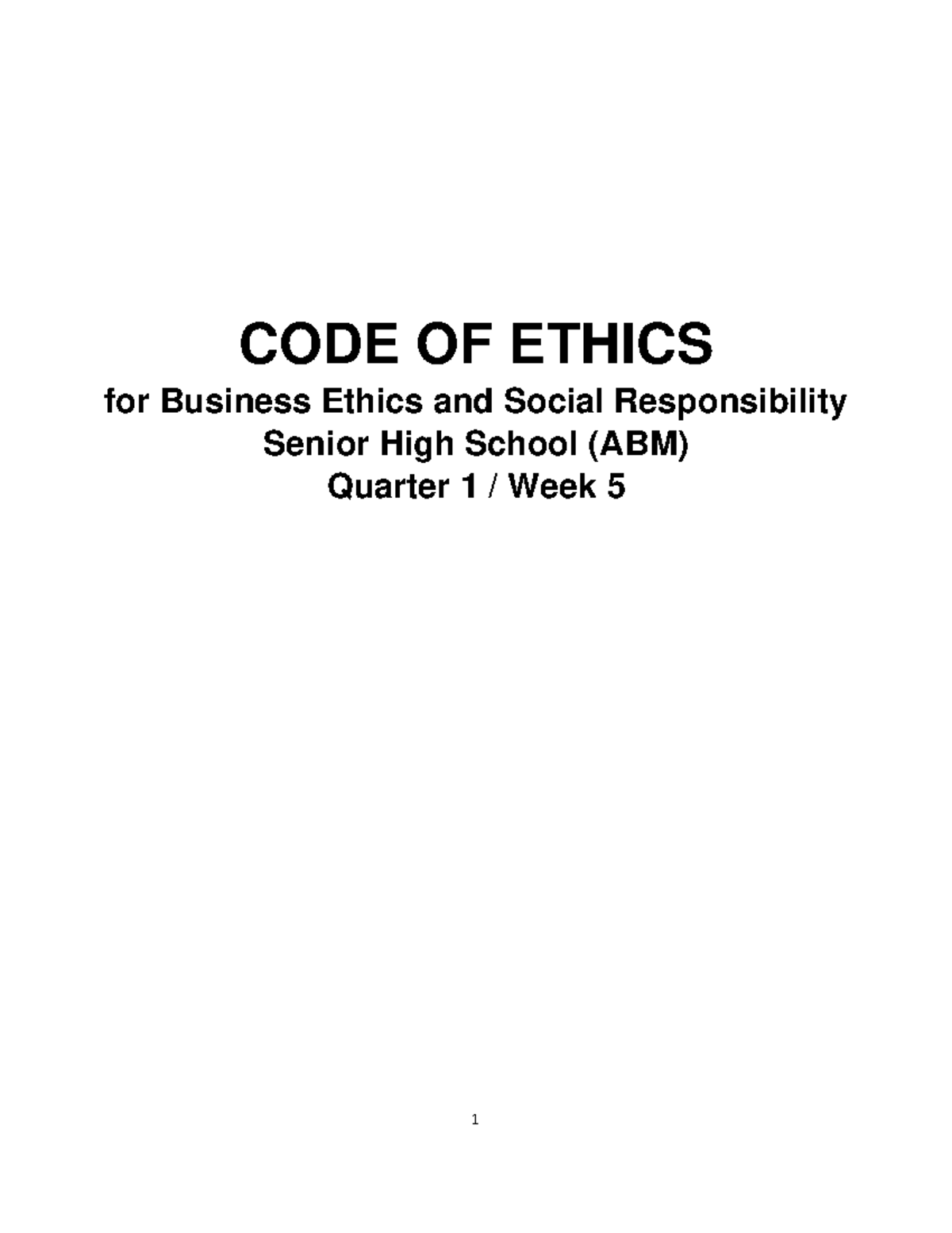 ABM 12 Business Ethics: Code of Ethics & Conduct Overview - Q1 W5 - Studocu