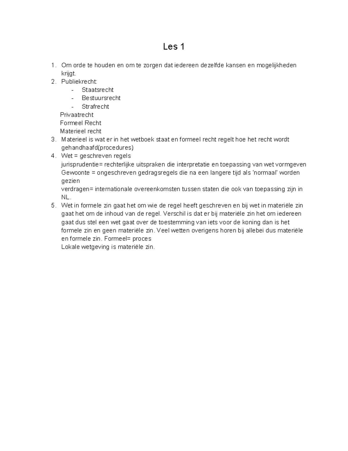 Huiswerkopdrachten Theorie: Publiekrecht en Materieel/Formeel Recht ...