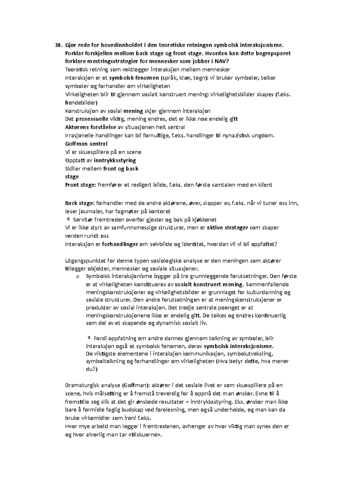 KAP 30 Symbolsk Interaksjonisme - 30. Gjør rede for hovedinnholdet i ...
