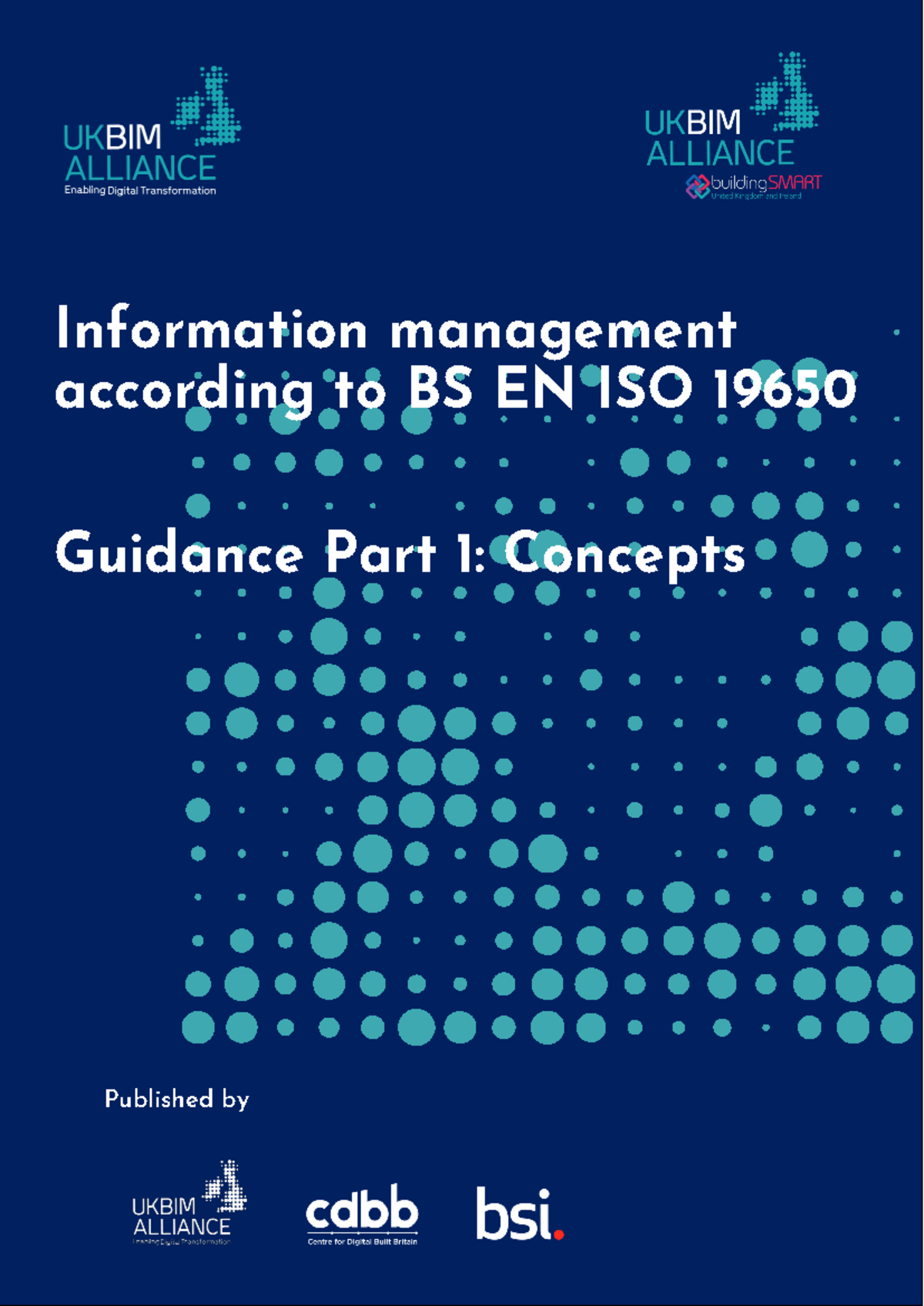 Guidance Part 1: Concepts for Information Management per BS EN ISO ...