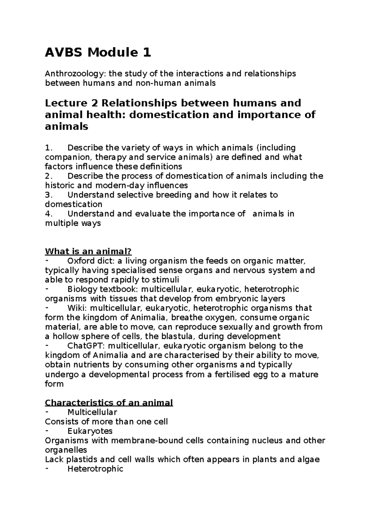 Avbs module 1 summary - AVBS Module 1 Anthrozoology: the study of the ...