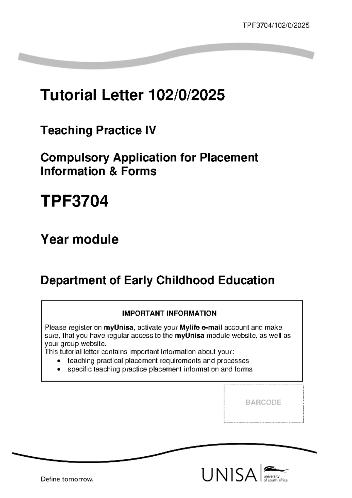 TPF3704 TUT 102 - Compulsory Teaching Practice Placement Guide - Studocu