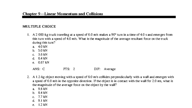 Test Bank 9 - Physics 101: Momentum and Collisions MCQs - Studocu