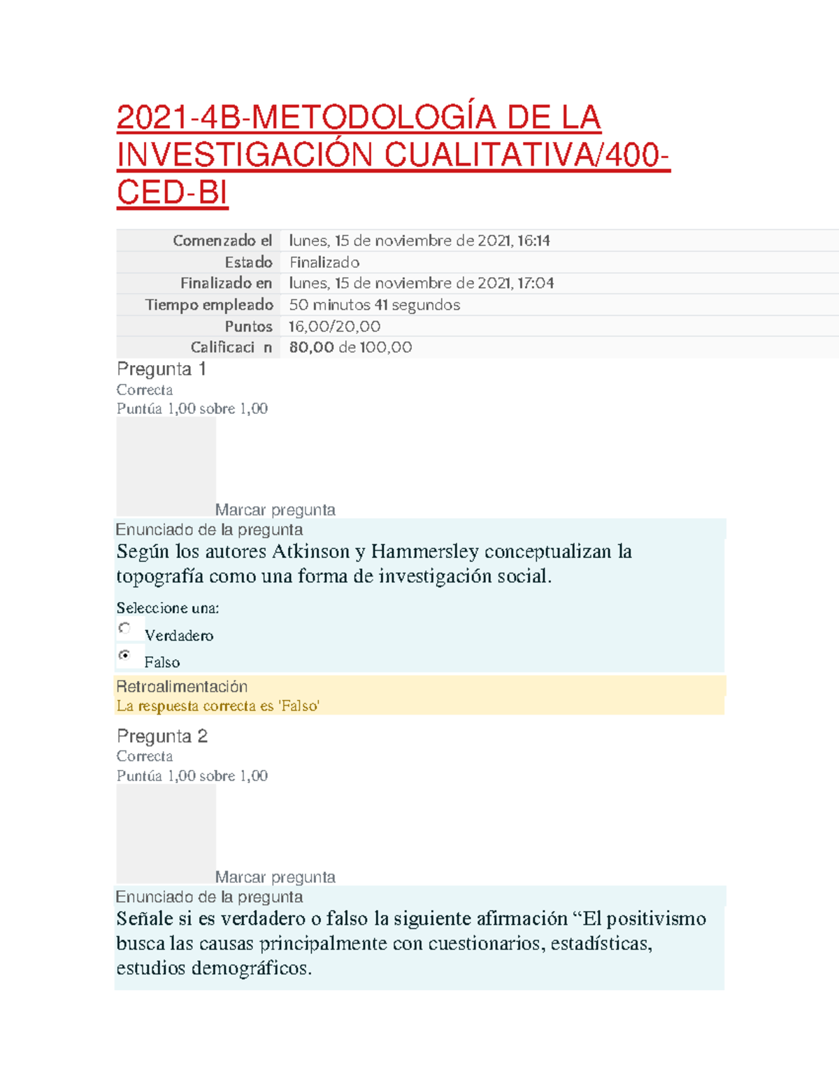 Examen de Metodología Cualitativa - Respuestas y Retroalimentación - Studocu