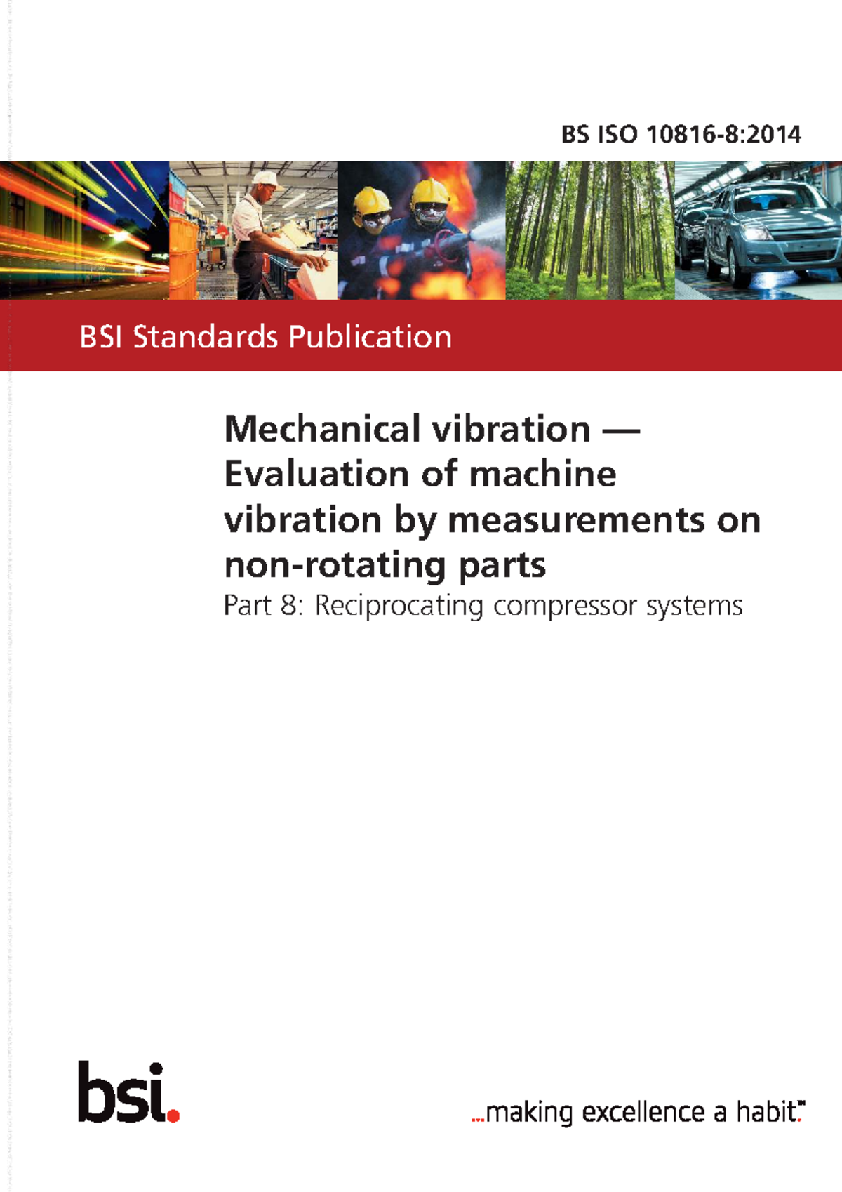 BS ISO 10816-8:2014 - Evaluation of Vibration in Reciprocating ...