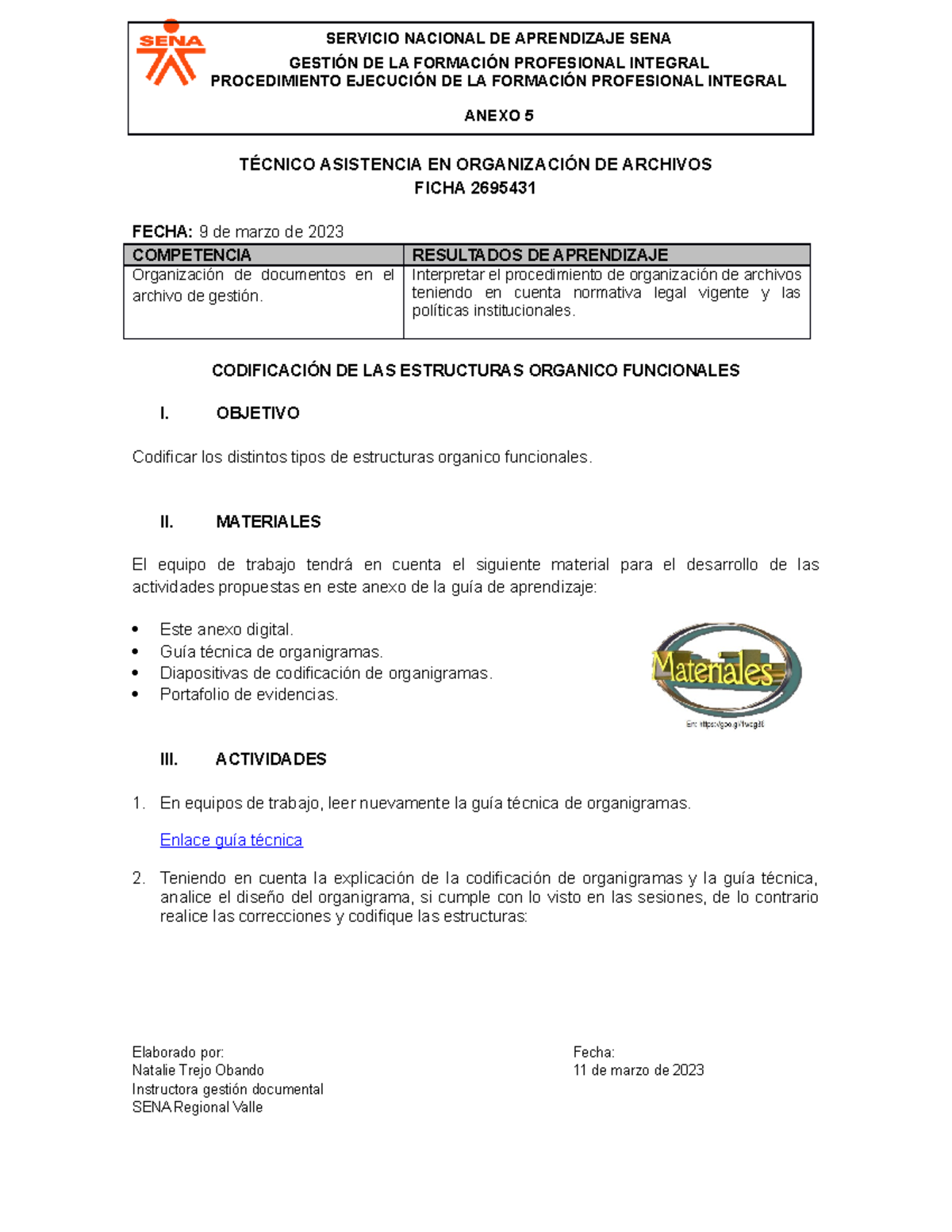 Anexo 5: Codificación y Organización de Estructuras Funcionales - Studocu