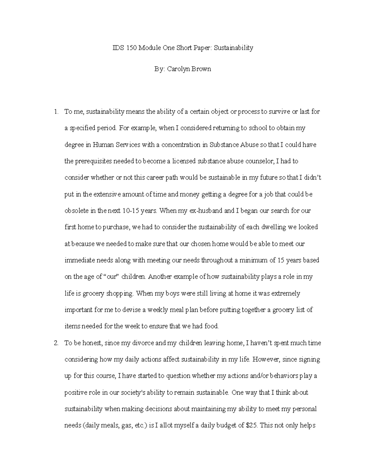 IDS 150 Module One Short Paper: Exploring Sustainability in Daily Life ...