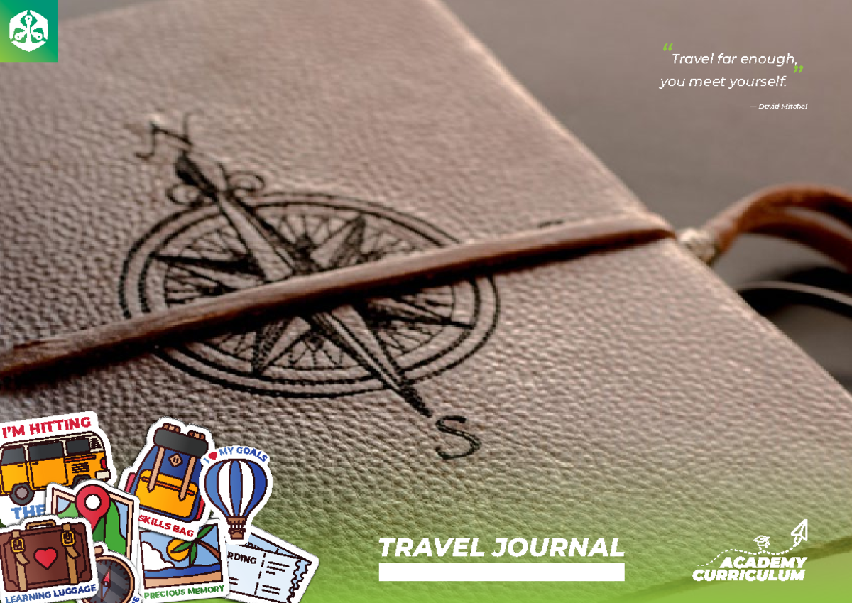 05 Travel Journal Activity 1 - TRAVEL JOURNAL I’ M H ITT I NG T H E R ...