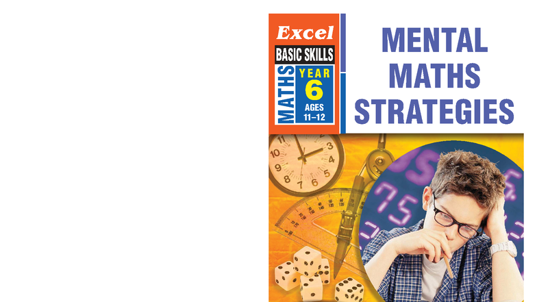 Excel Basic Skills Mental Maths Strategies Year 6 Guide - Studocu