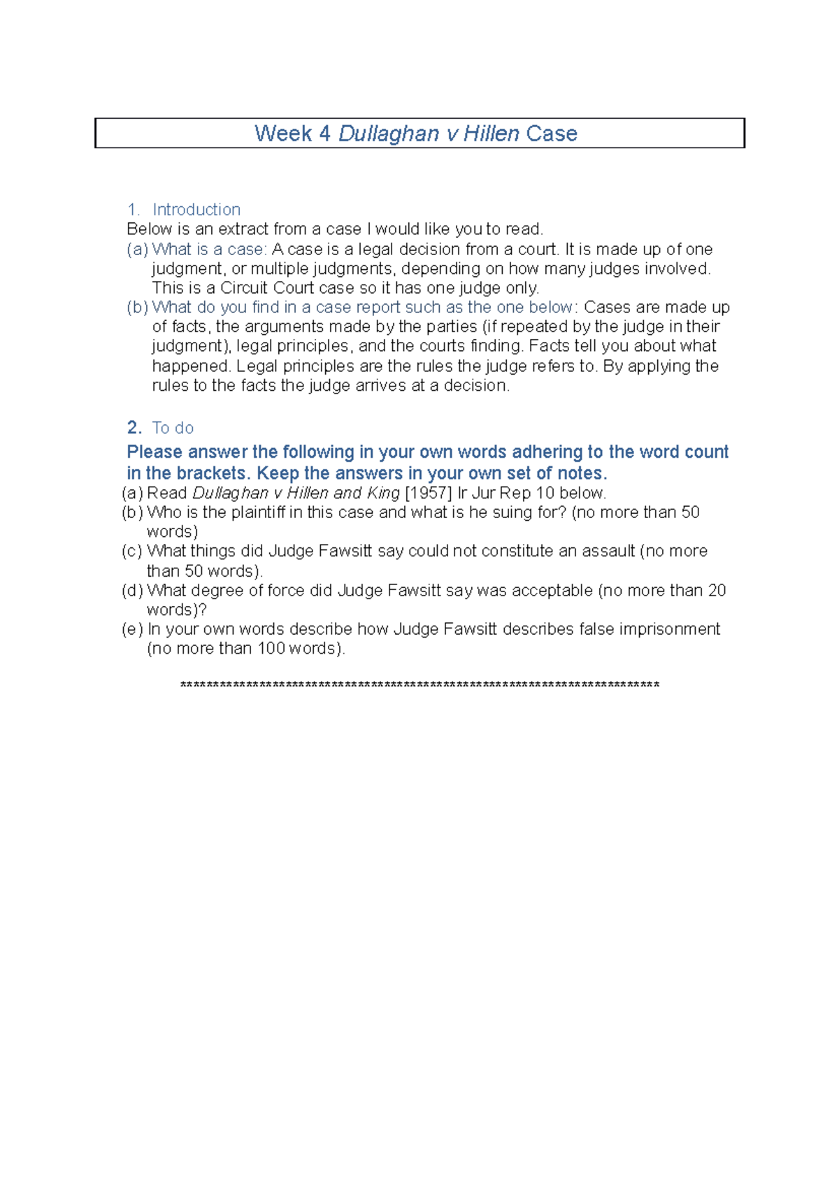 Week 4 Case Study: Dullaghan v. Hillen Analysis and Notes - Studocu