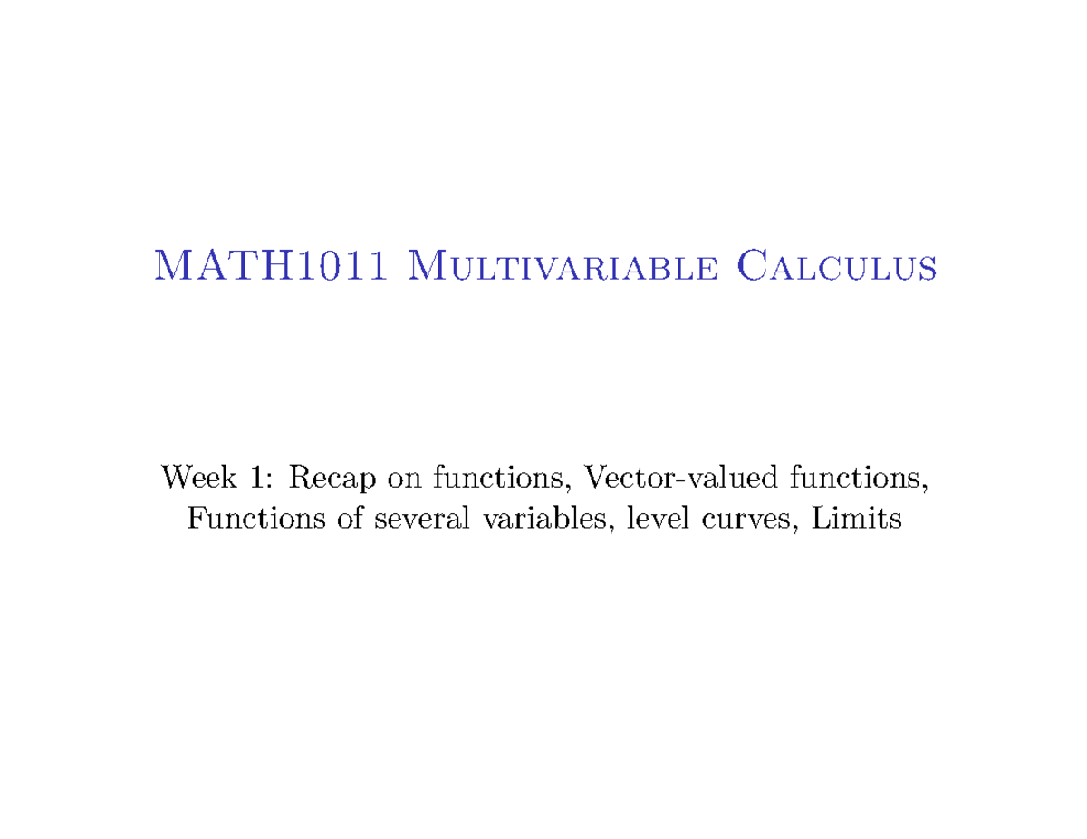 MATH1011-Wk1 - Lecture Notes on Functions and Vectors in Multivariable ...
